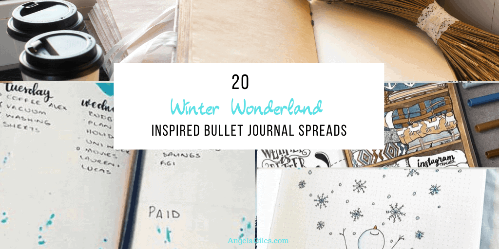 20 Winter Wonderland-Inspired Bullet Journal Spreads - Angela Giles